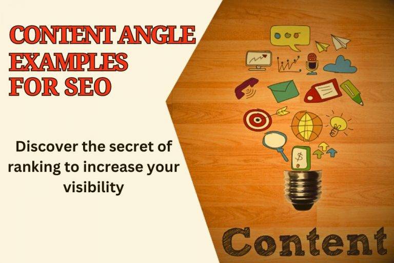 Content Angle Examples for SEO: A Tip of Relevancy & Ranking